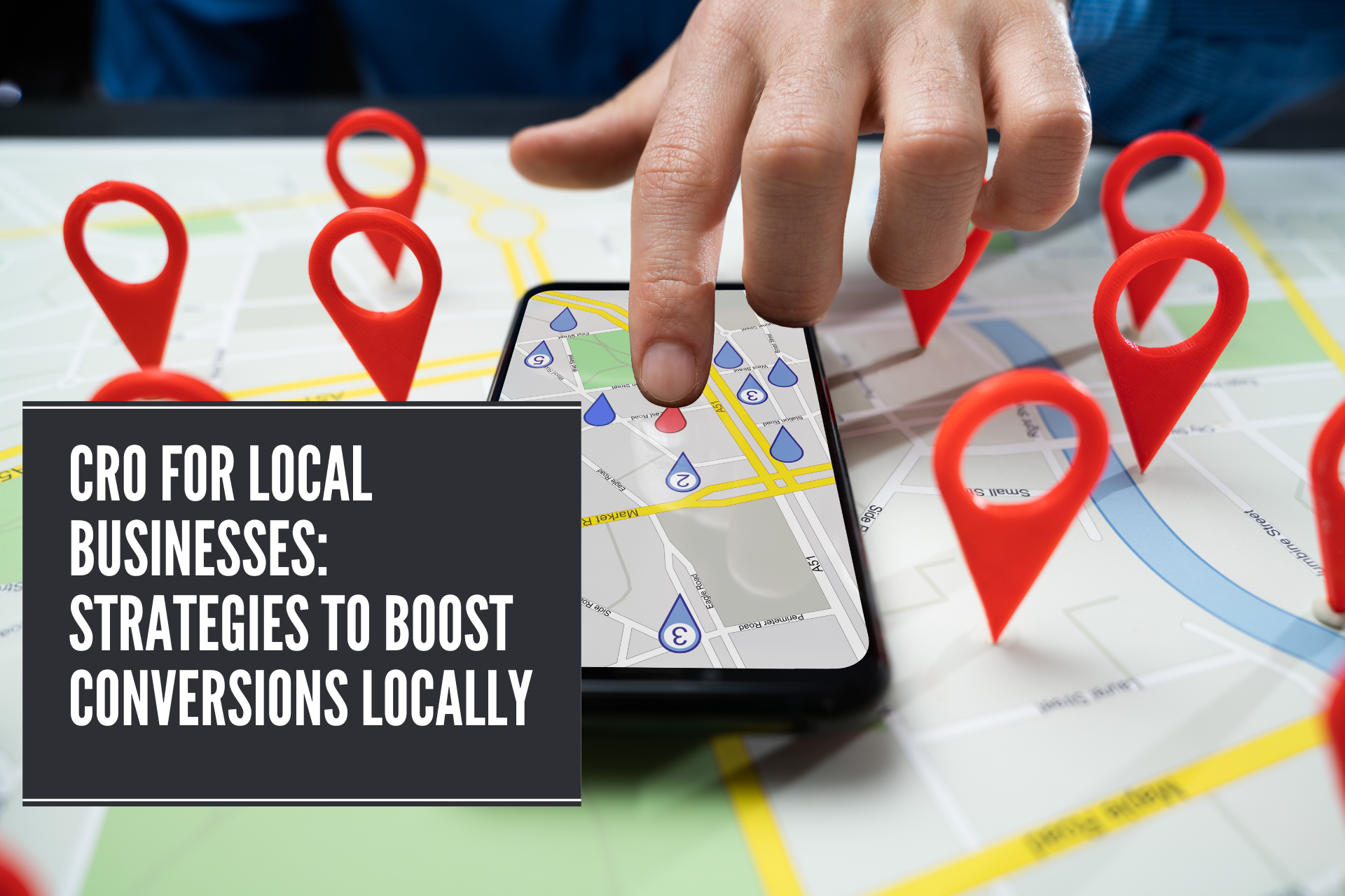 CRO for Local Businesses: Boosting Conversions Locally
