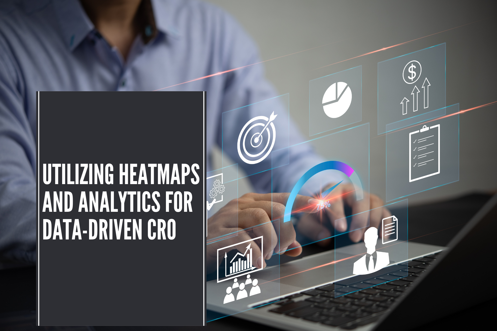 Optimize Conversions: Heatmaps & Analytics